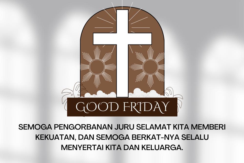 Ucapan Perayaan Jumat Agung dan Paskah Ucapan Perayaan Jumat Agung dan Paskah